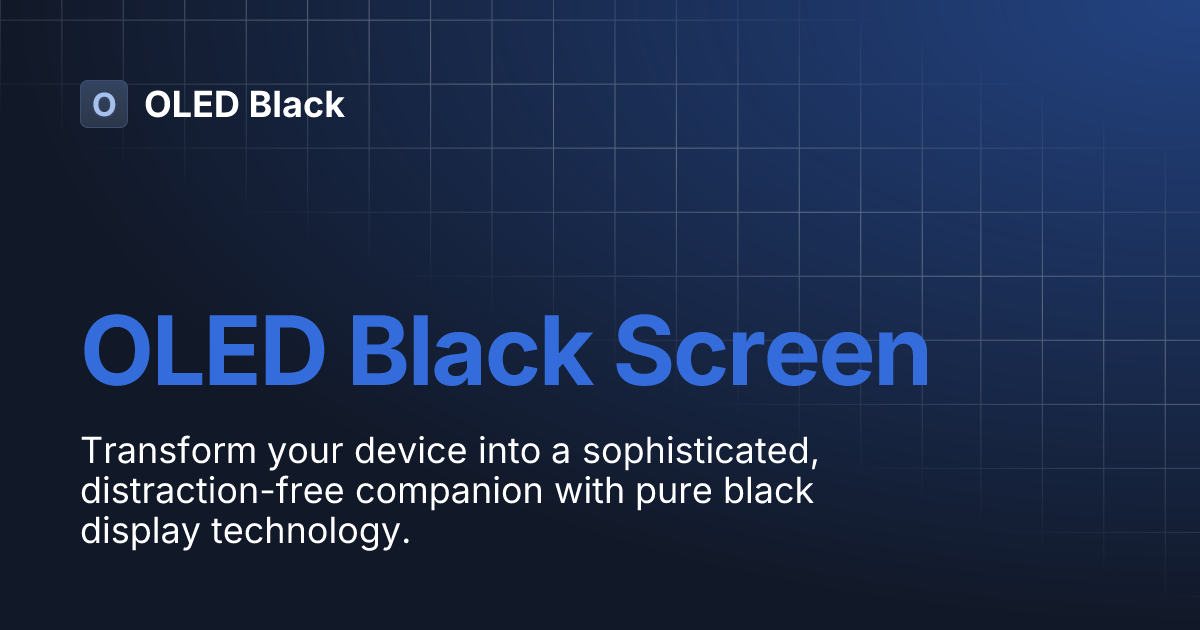 OLED Black Screen | OLED Black